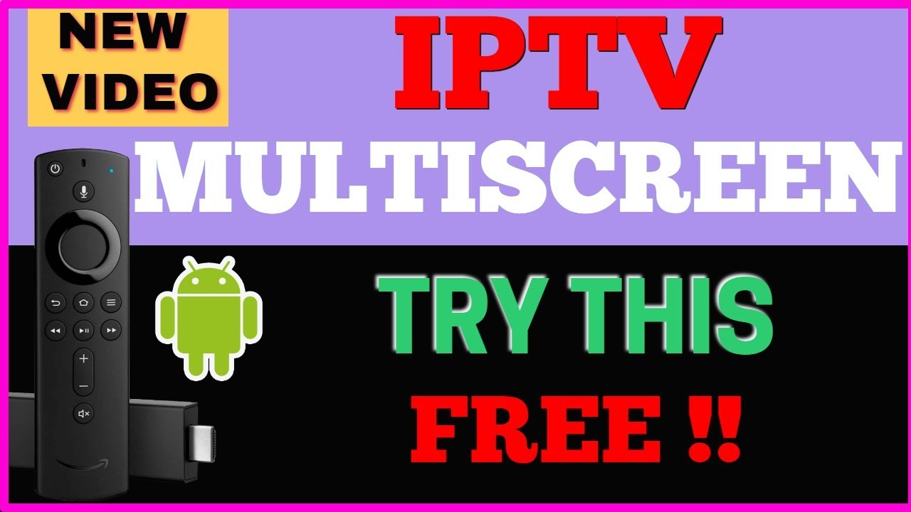 FREE IPTV Multi screen APP - You need these Streaming APPS ...