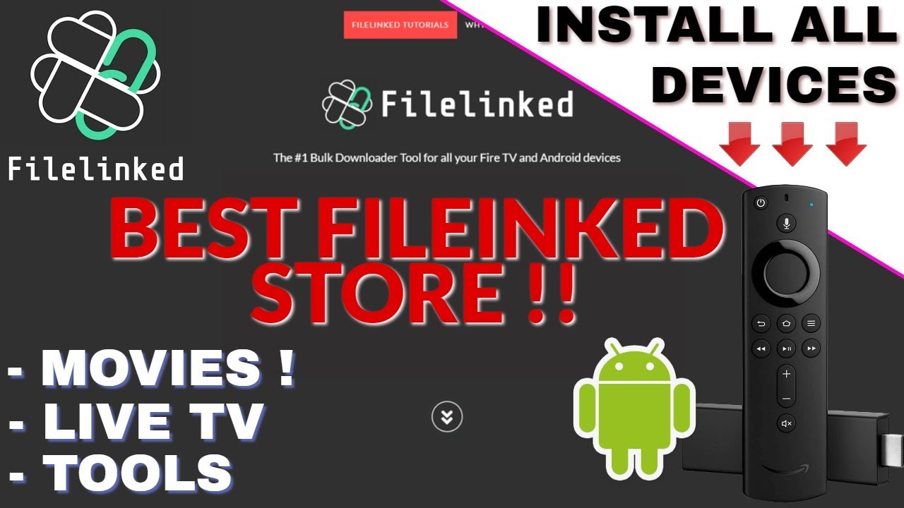 BEST FILELINKED STORE !! Install Filelinked on Firestick &Android ! - DocSquiffy.com