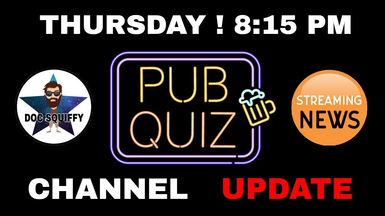 LIVE VIRTUAL PUB QUIZ ! - UPDATE !! - DocSquiffy.com