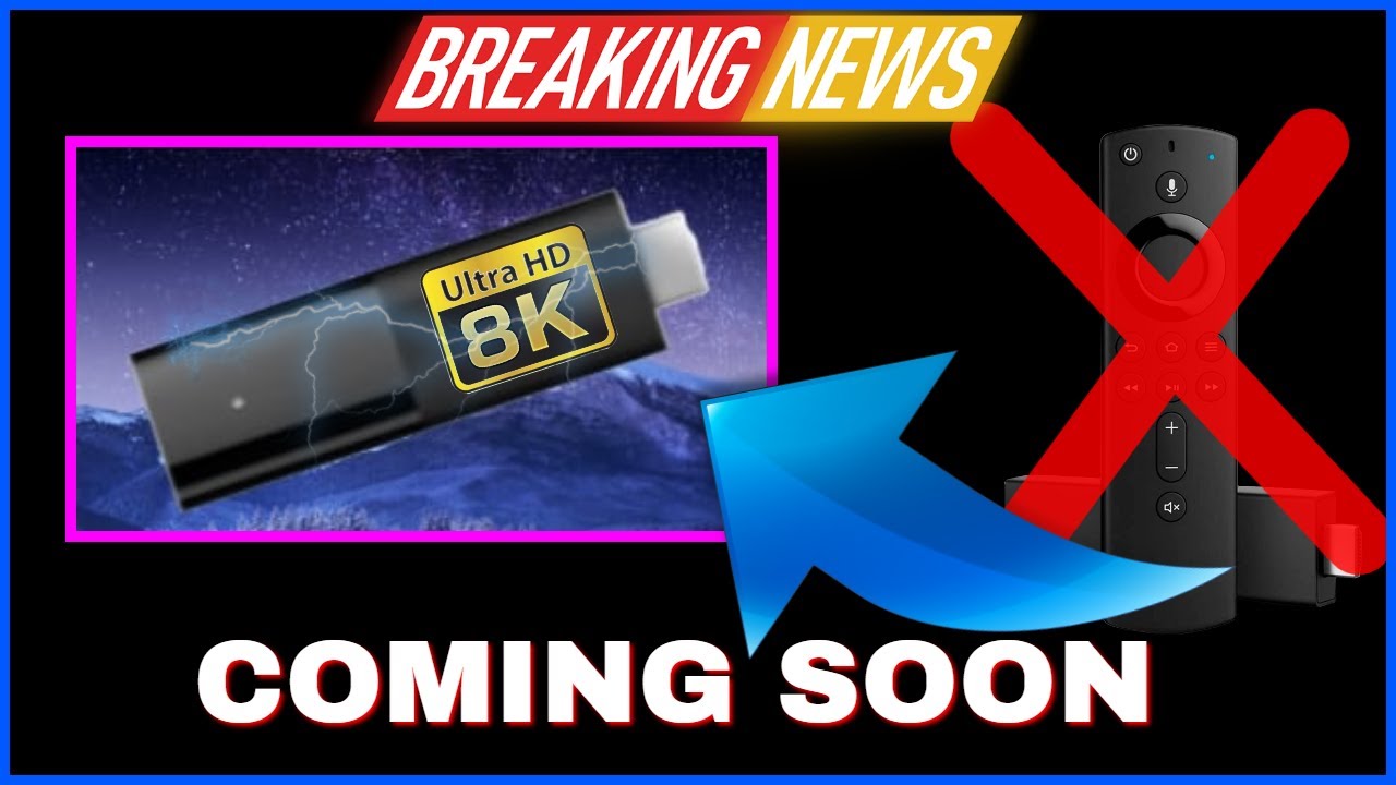 BREAKING NEWS ! NEW FIRESTICK - IS IT 8K ? Forget the Fire ...