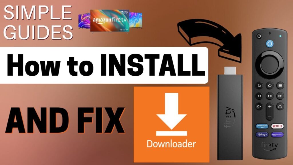 HOW to INSTALL AND FIX DOWNLOADER on your FIRESTICK! - DocSquiffy.com