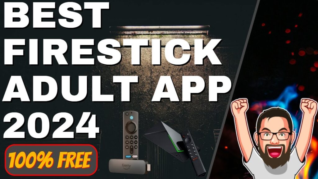 BEST ADULT APP on your FIRESTICK & ANDROID! 2024 UPDATE! - DocSquiffy.com